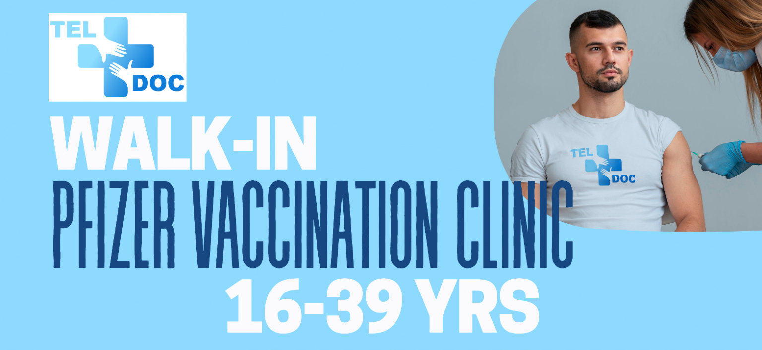 Walk-In 1st and 2nd Dose COVID Vaccine Clinic for 16-39 Year Olds – Teldoc
